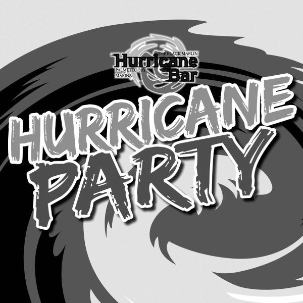 Hurricane Party – The Black Marlin